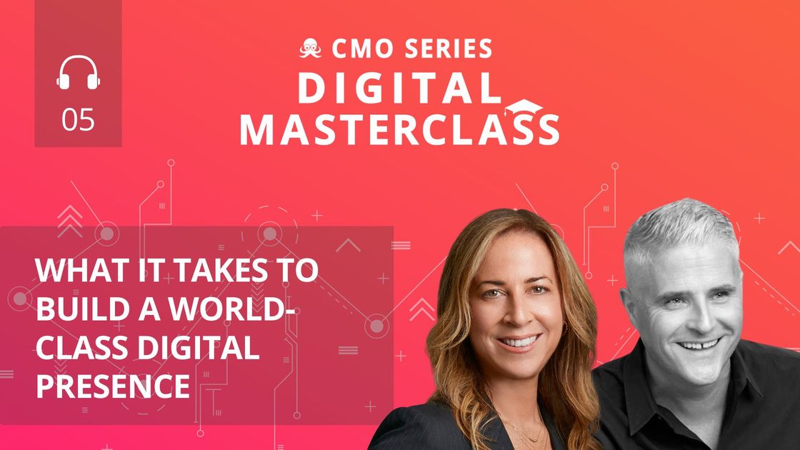 EP5 - CMO Series Digital Masterclass: Julie Chodos and Duncan Shaw on ...