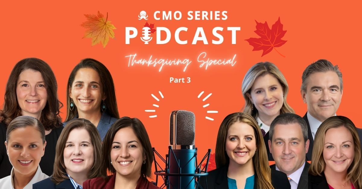 Growth & Gratitude: Part 3 - CMO Series Podcast Thanksgiving Special, Charlotte Knight, Sonali Badul