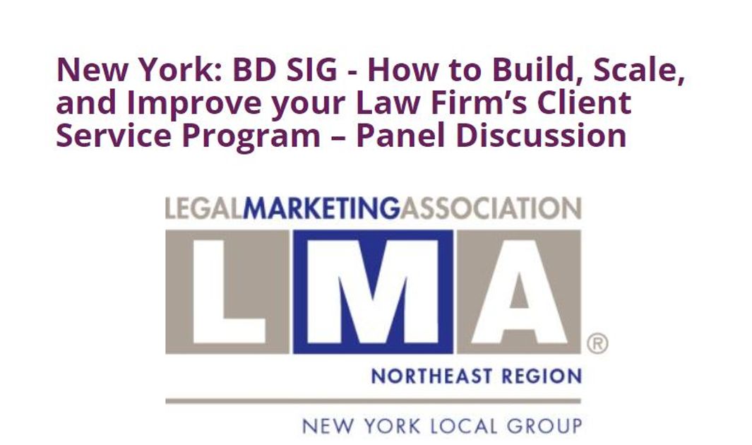 LMA New York: BD SIG - How to Build, Scale, and Improve your Law Firm’s ...