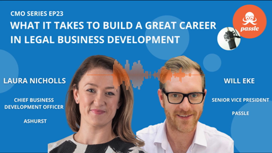 CMO Series EP23 - Laura Nicholls of Ashurst on what it takes to build a ...