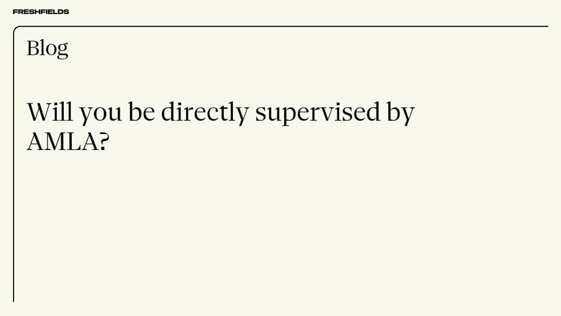 Will you be directly supervised by AMLA? – Draft RTS on the selection ...