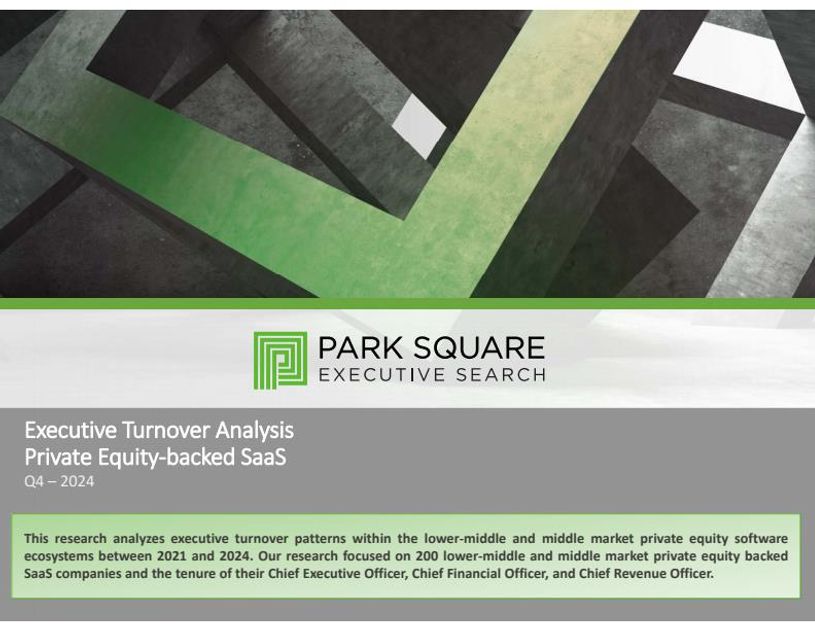 Executive Turnover Analysis - PE-backed SaaS, Park Square Executive Search