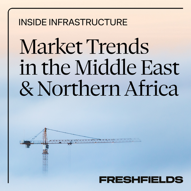 Inside Infrastructure: Market Trends in the Middle East and Northern ...