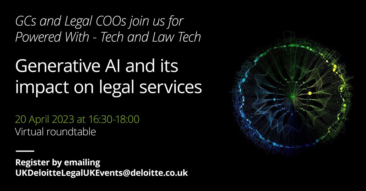 Virtual roundtable invitation | Generative AI and its impact on legal ...