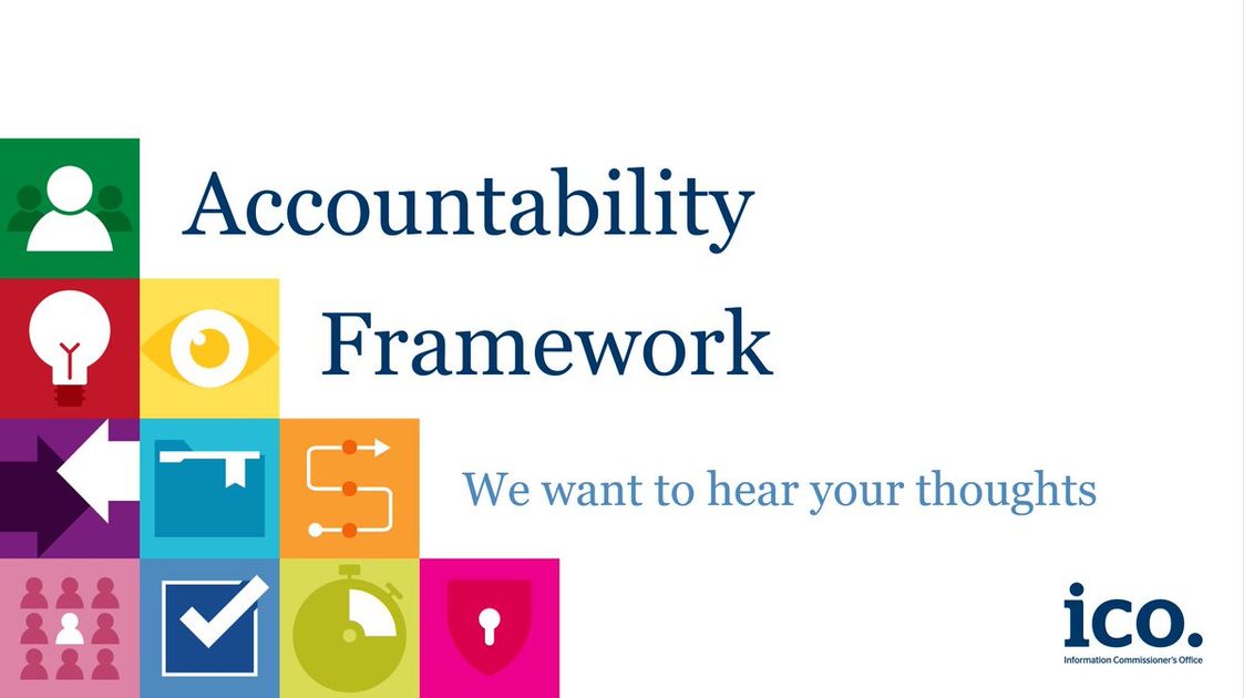 ICO seeking feedback on its Accountability Framework, Tom Gates