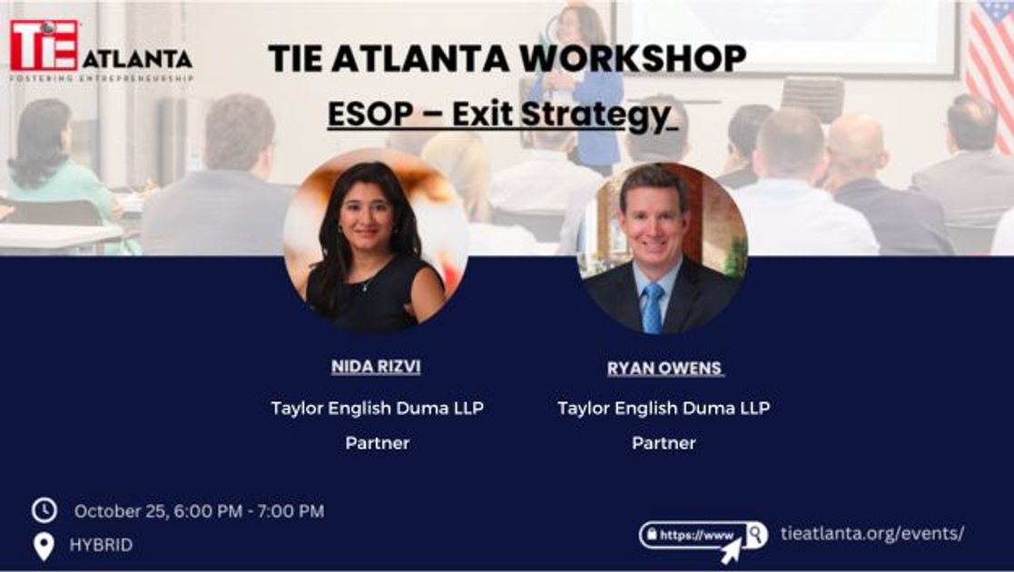 Nida Rizvi and Ryan Owens Presenting at TiE Atlanta Workshop on ESOP ...