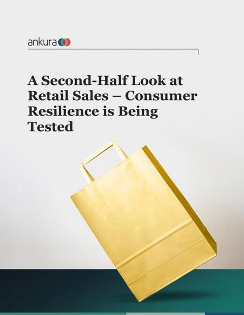 Consumer Resilience is Being Tested, Keith Jelinek, Rick Maicki, Chris ...